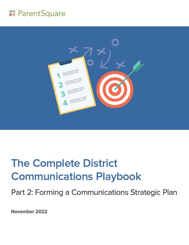 The Complete District Communications Playbook Part 2: Forming a ...