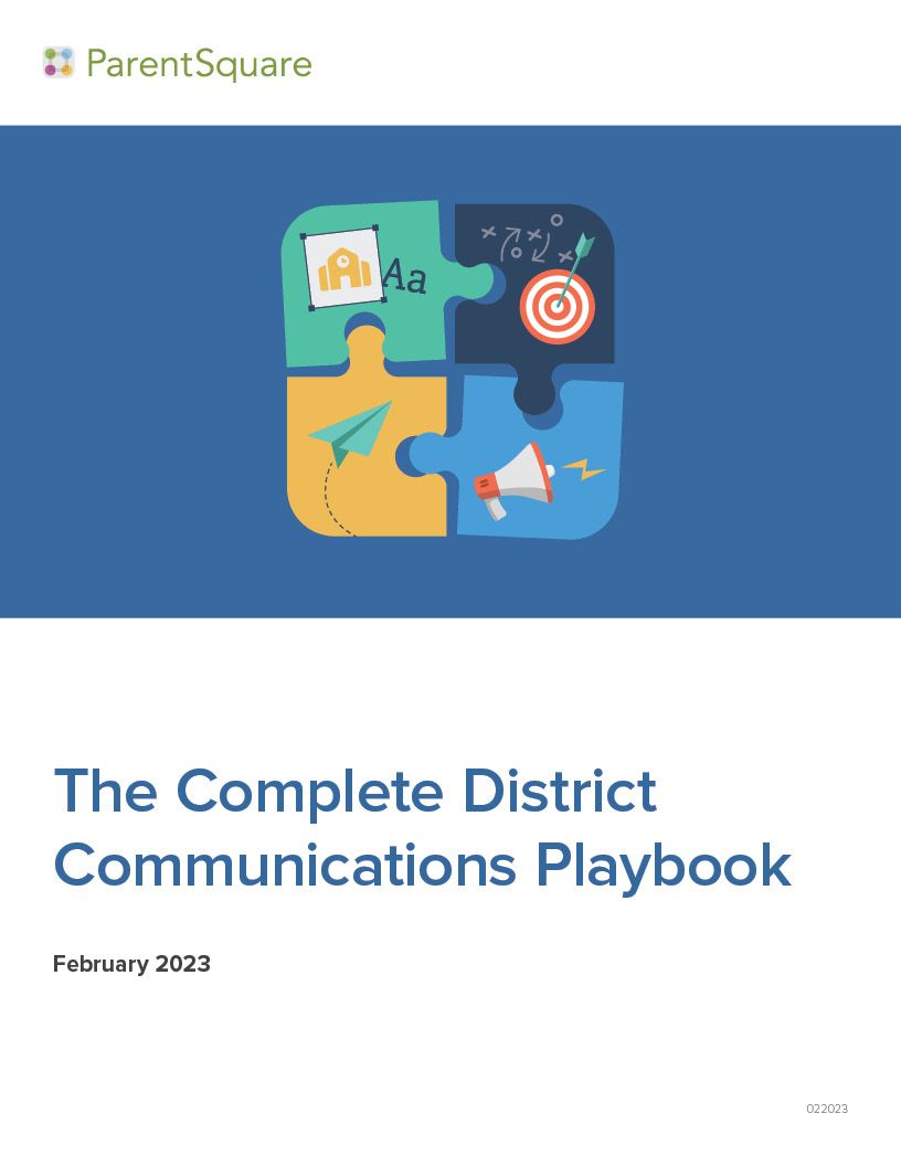 The Complete District Communications Playbook - ParentSquare