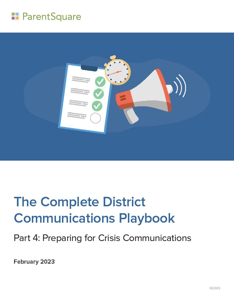 The Complete District Communications Playbook Part 4: Preparing for ...