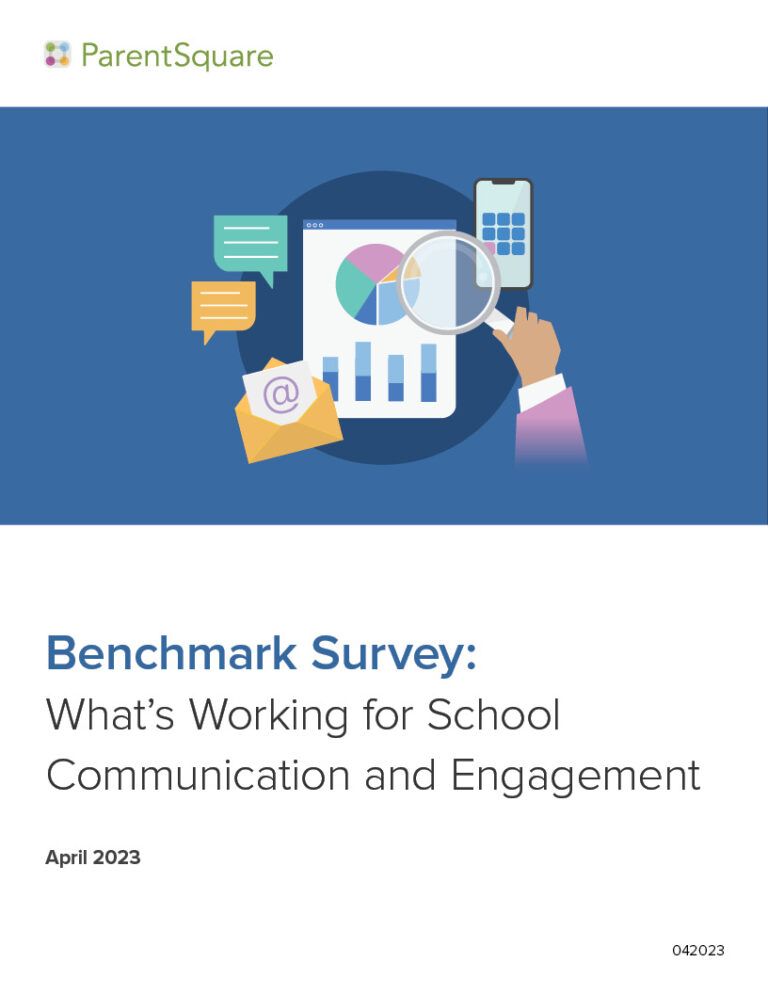 Benchmark Survey: What’s Working for School Communication and ...