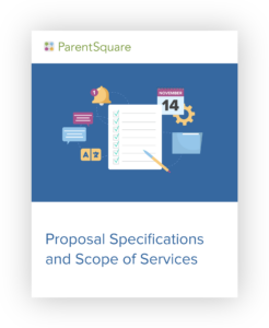 RFP - Proposal Specifications and Scope of Services - ParentSquare