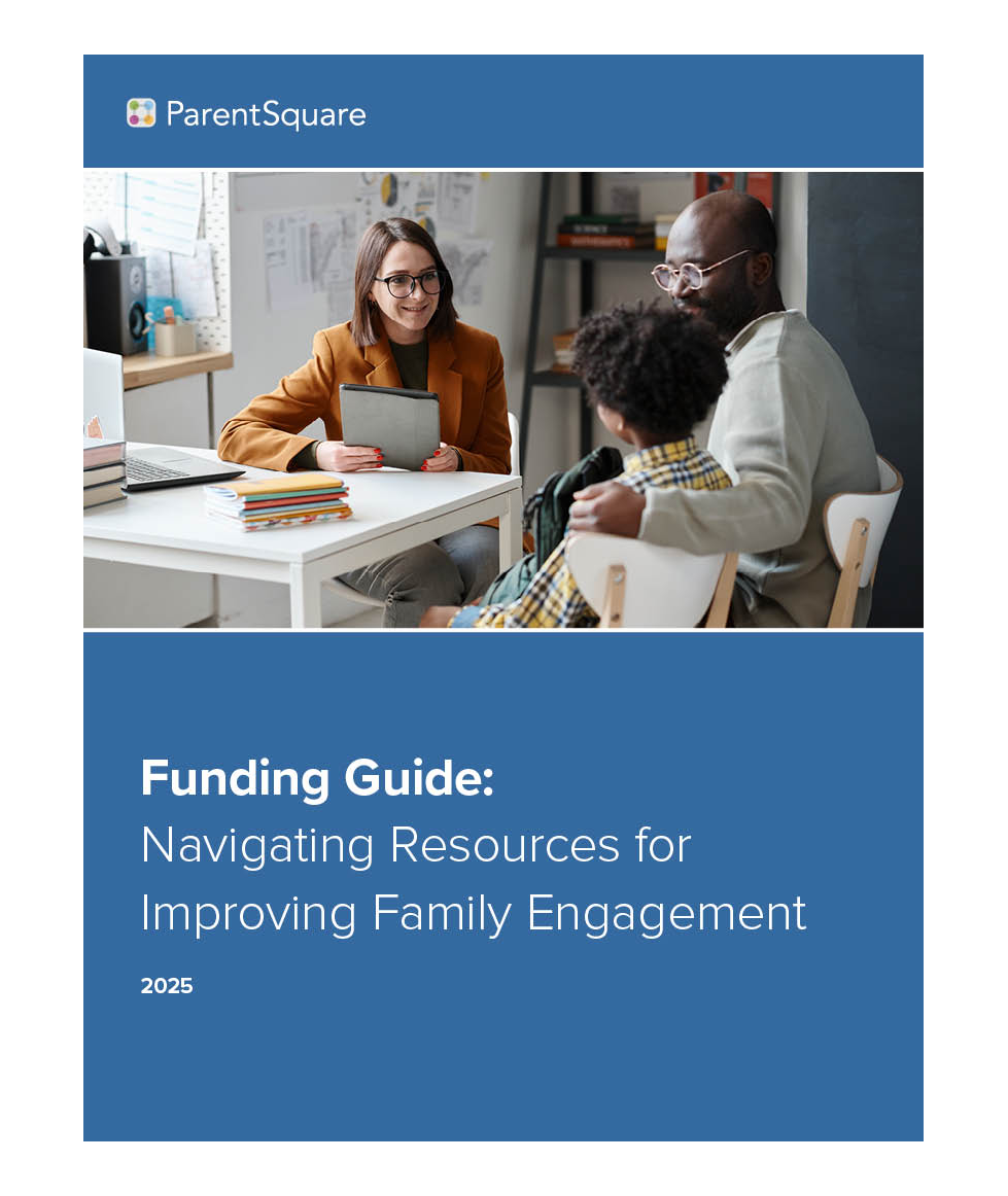 Updated for 2025, ParentSquare’s Buyer’s Guide and Funding Guide Help Educators Select and Find ...