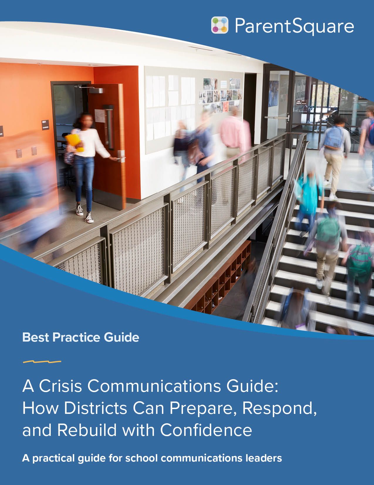 A Crisis Communications Guide for K-12 Leaders: How Districts Can ...